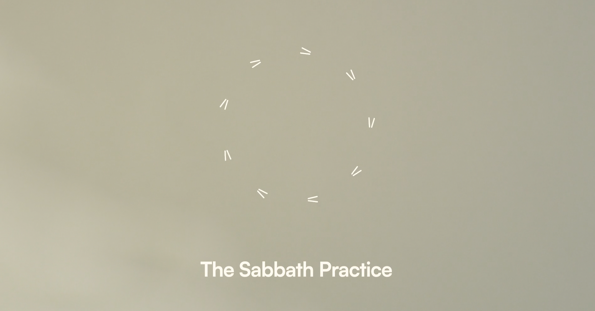 The Sabbath Practice | Christ Fellowship Church
